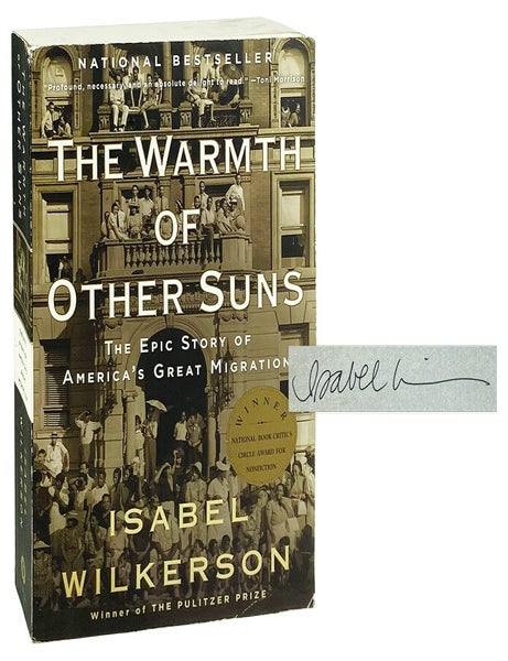 The Warmth of Other Suns: The Epic Story of America's Great Migration ...