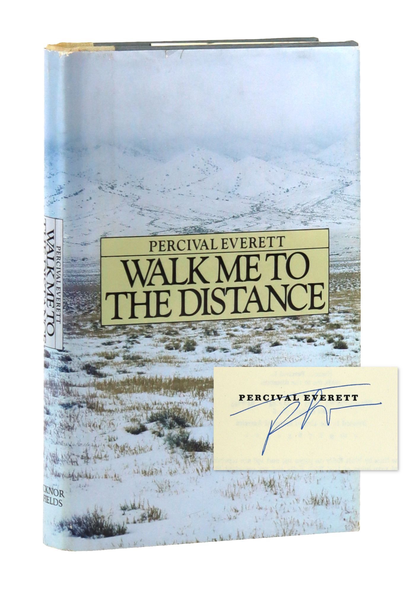 Walk Me to the Distance Signed | Percival Everett